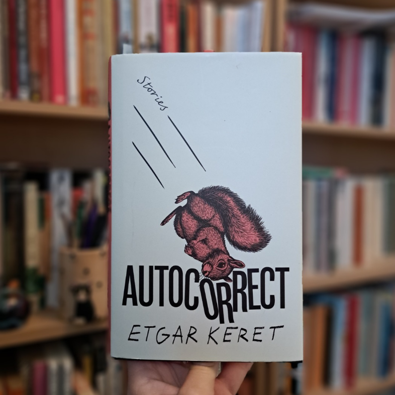 Autocorrect by Etgar Keret – Stuck in a Book